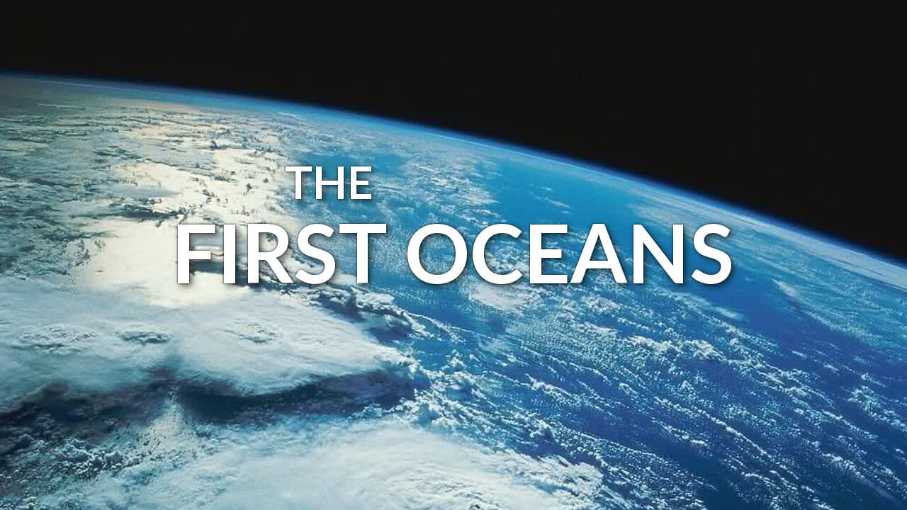 Earths Early Oceans The Water Paradox: How Did The First Life Form In